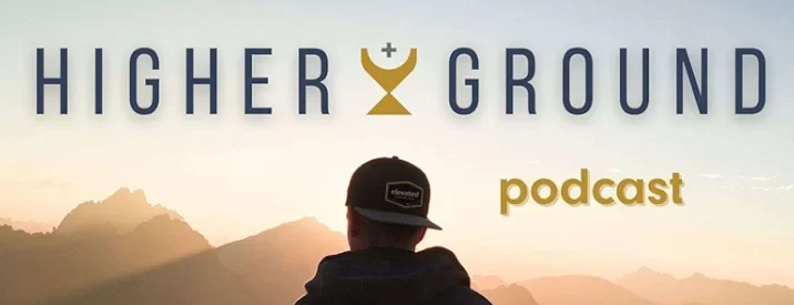 Higher Ground Podcast - Elevated Parish Missions
